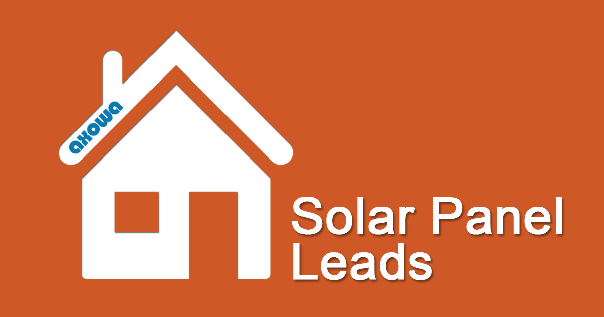 Solar Leads - UK Consumers interested in Solar Panels
